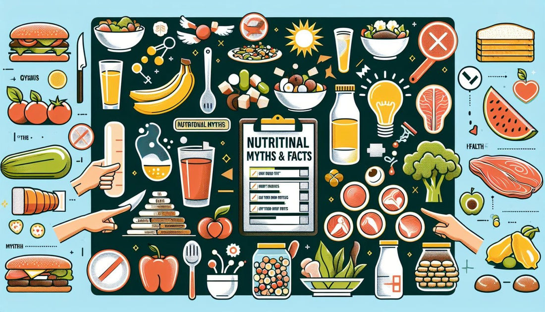 Debunking Nutritional Myths and Facts: Truth About Nutrition – OPA ...